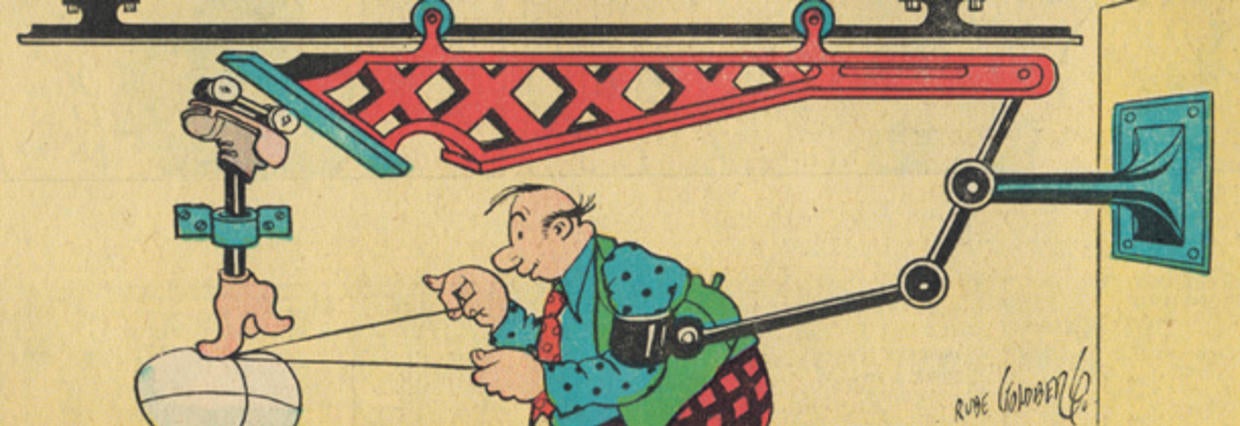 The wacky inventions of Rube Goldberg