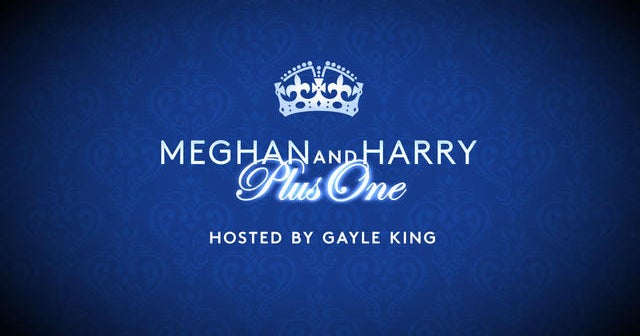 "Meghan and Harry Plus One:" A CBS News Special hosted by Gayle King ...