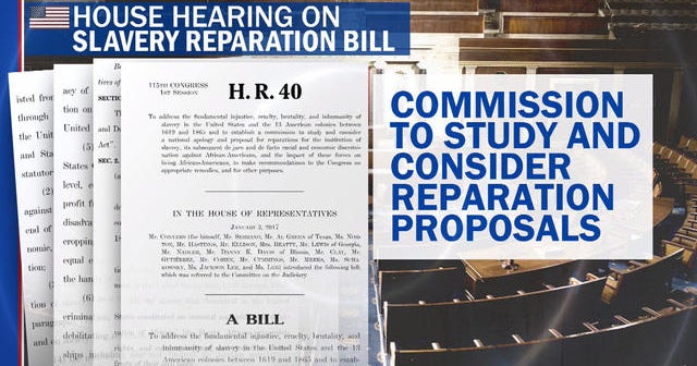 House hearing on reparations signals the issue is moving ahead - CBS News