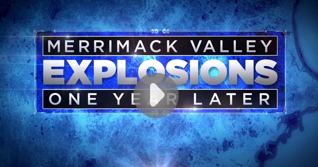 WATCH: Merrimack Valley Gas Explosions, One Year Later - CBS Boston