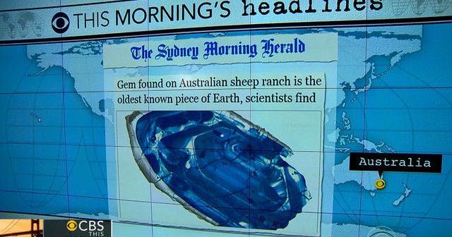 Headlines at 8:30: 4.4 billion-year-old crystal oldest known piece of ...