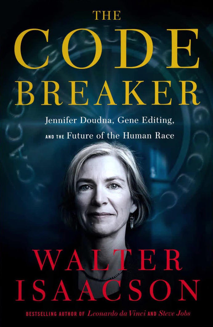 "The Code Breaker": Jennifer Doudna and how CRISPR may revolutionize ...