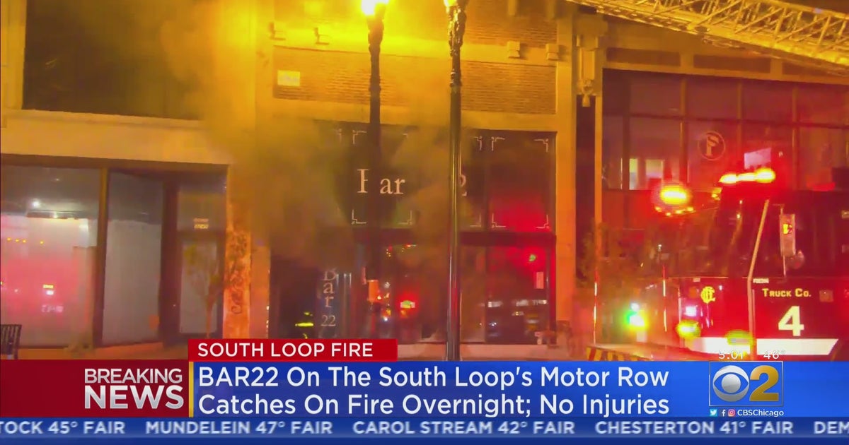 Bar22 In South Loop Catches Fire Overnight - CBS Chicago