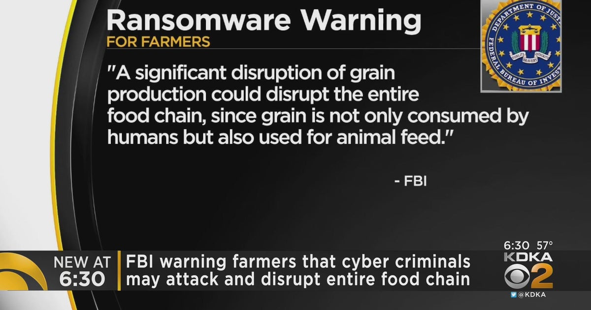 FBI warning to farmers on ransomware attacks could impact consumers at ...