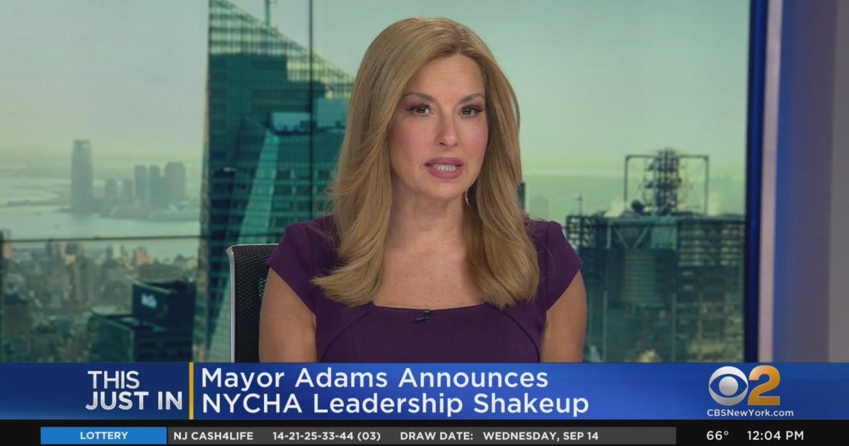 Adams shaking up NYCHA leadership - CBS New York