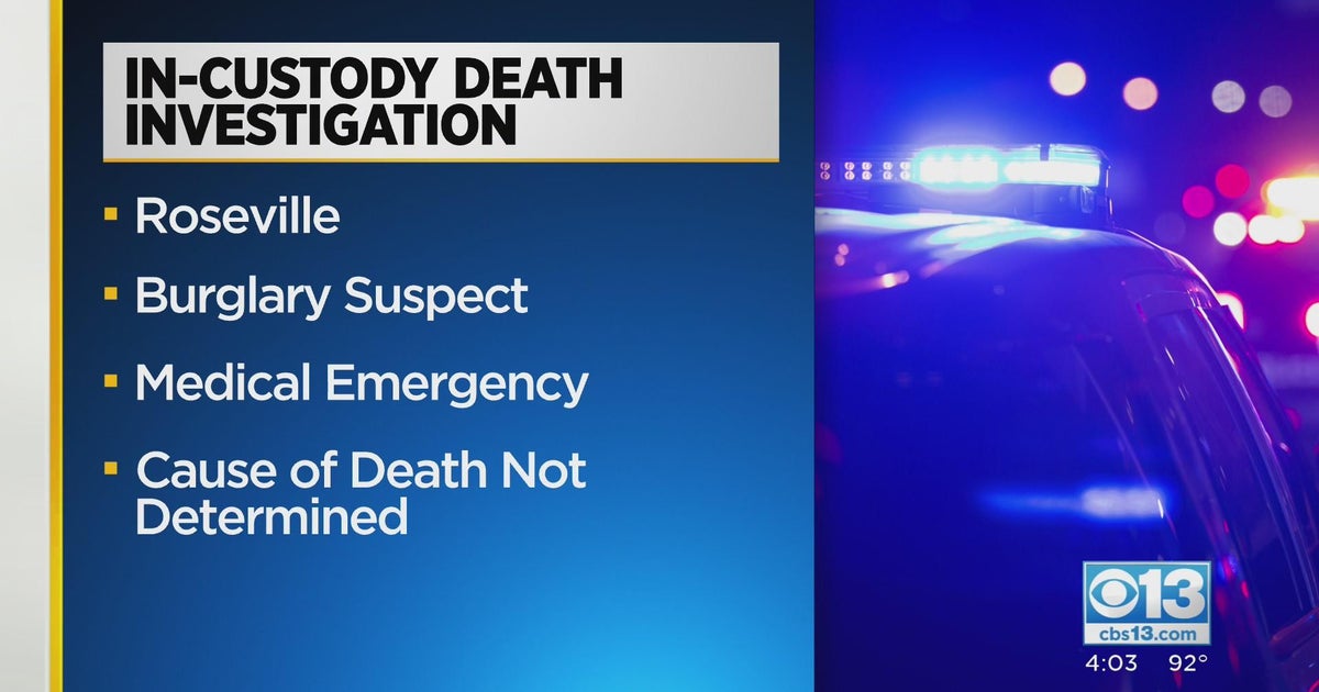 Burglary suspect in Roseville dies while in police custody - CBS Sacramento