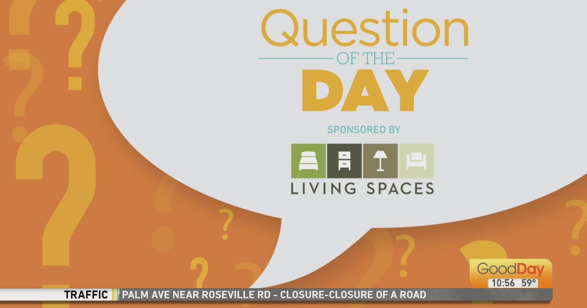 Question of the Day - 10/13 - Good Day Sacramento