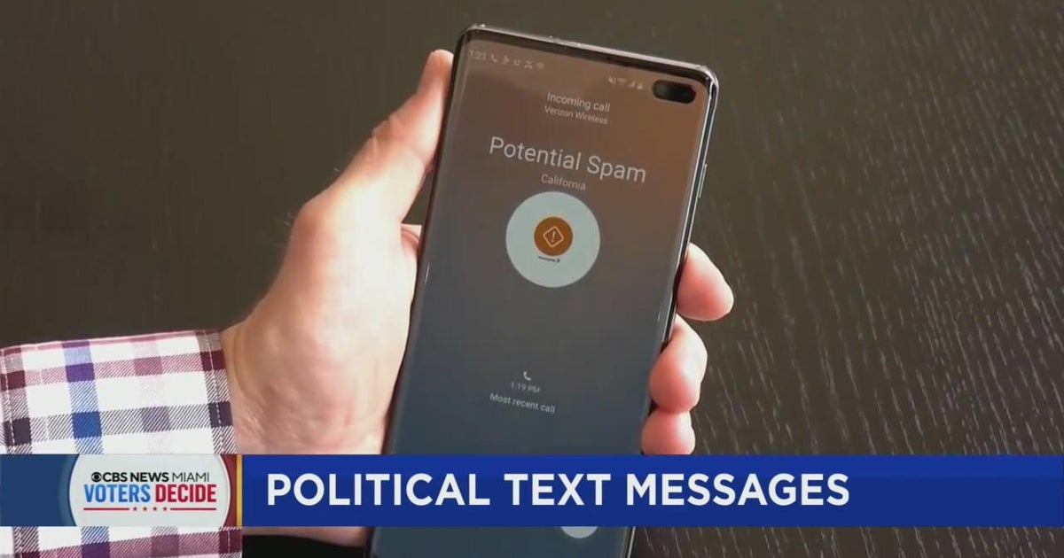 Are political text messages bombarding your phone? - CBS Miami