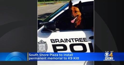 South Shore Plaza to install permanent memorial to K9 Kitt - CBS Boston