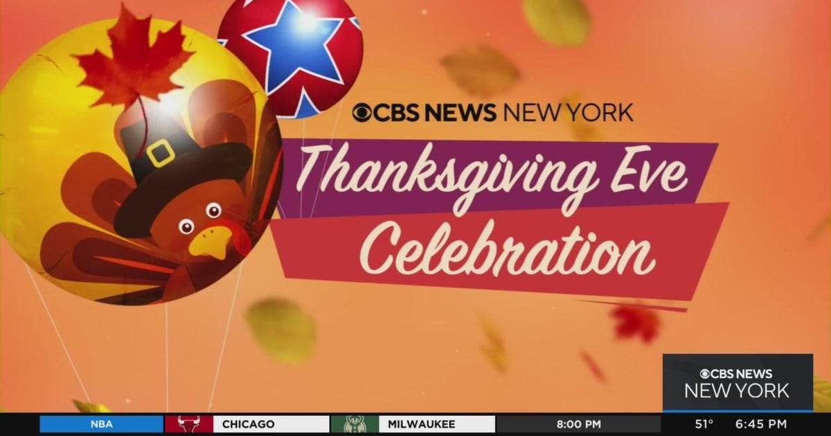 Thanksgiving Eve Celebration - CBS New York