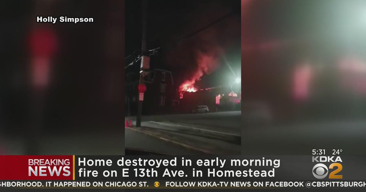 Home destroyed in early morning fire in Homestead - CBS Pittsburgh
