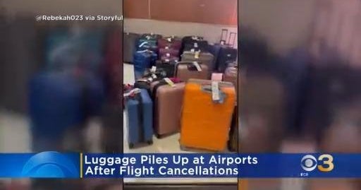 Baggage piles up at airports amid flight cancellations, delays - CBS ...