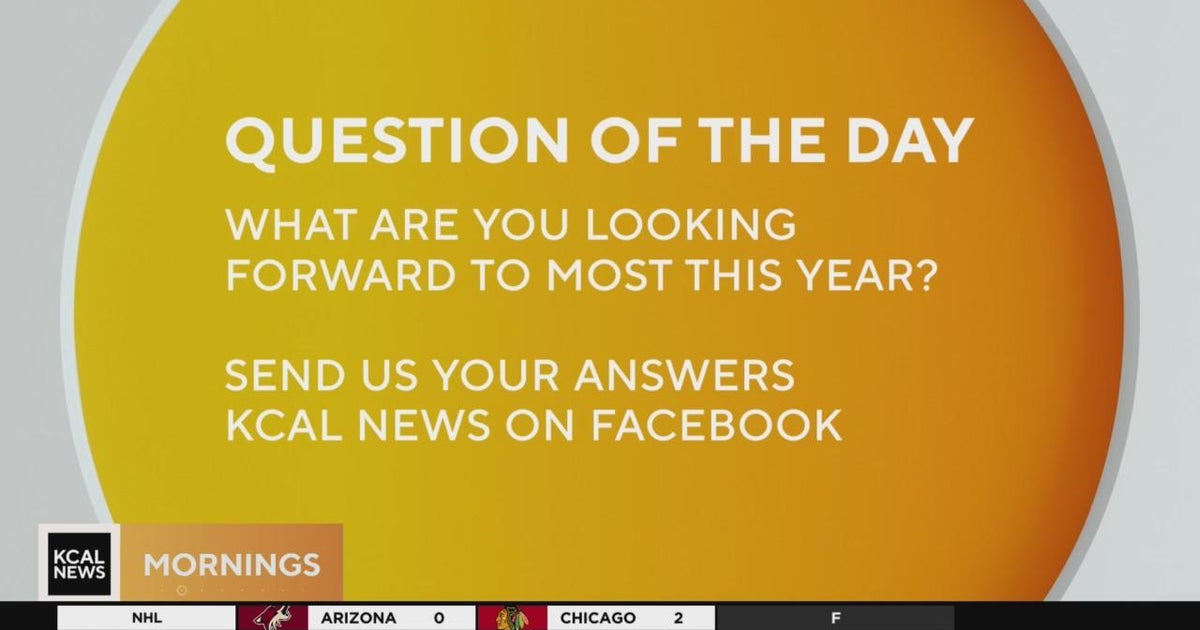 Question of The Day - CBS Los Angeles