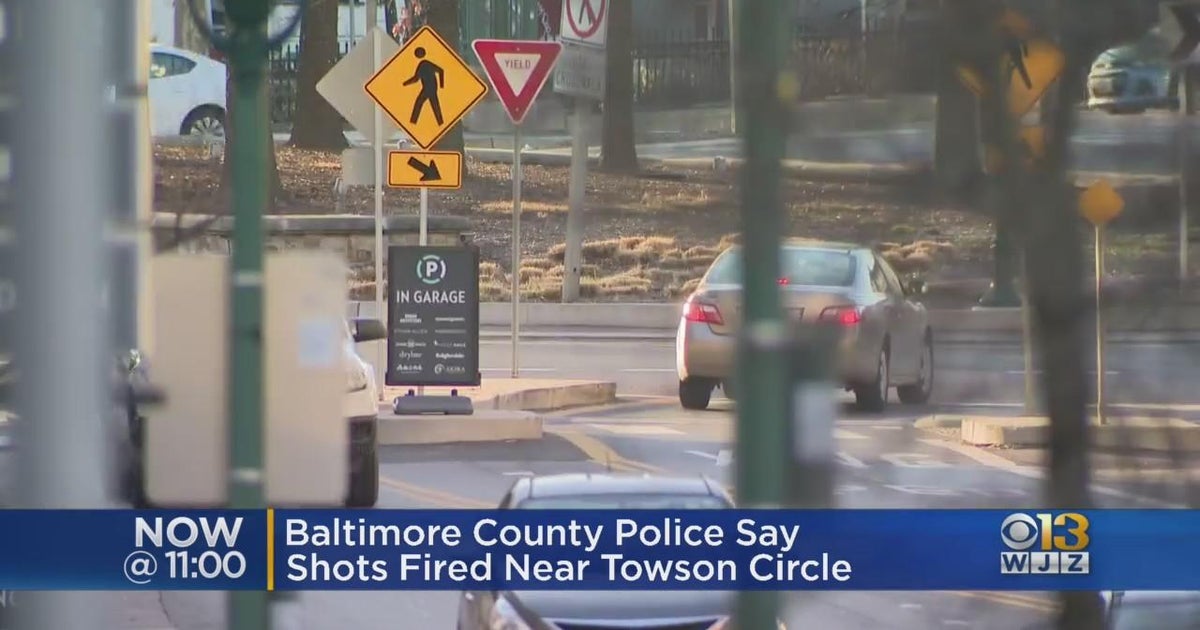 Police say shots fired near Towson Circle - CBS Baltimore