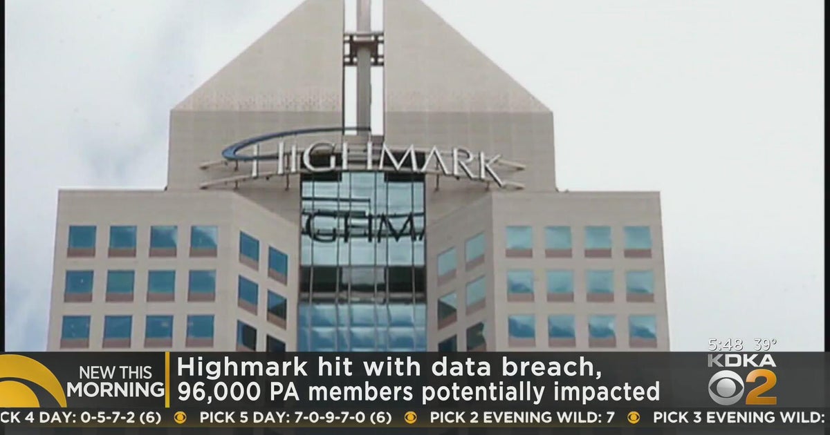 Highmark hit with data breach - CBS Pittsburgh