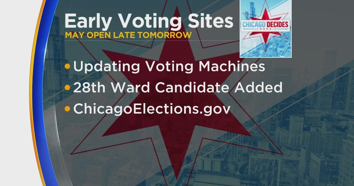 Chicago early voting sites may open late Monday - CBS Chicago