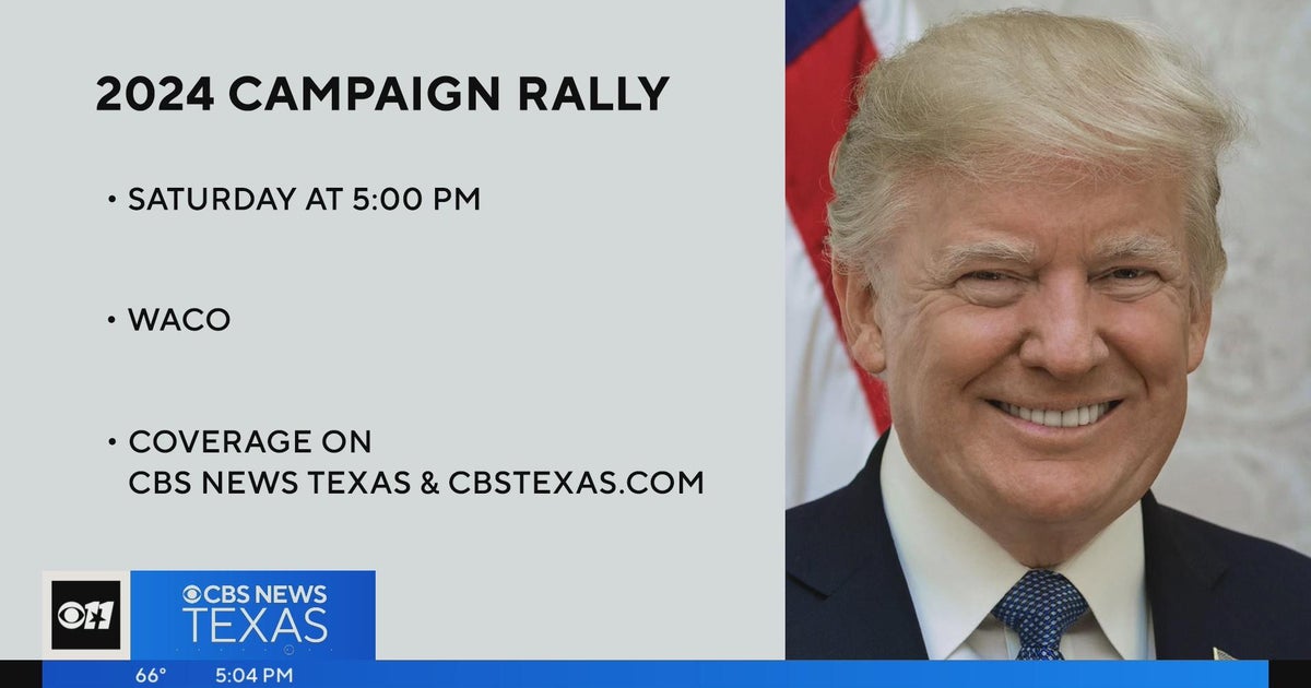 Trump supporter 'fired up' for Waco campaign rally - CBS Texas