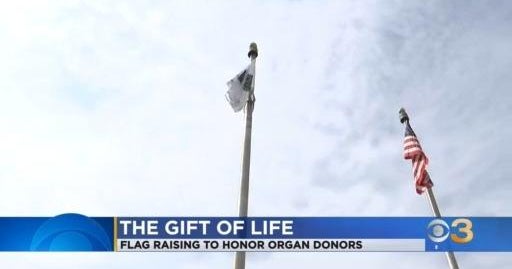 Gift of life flag raised - CBS Philadelphia