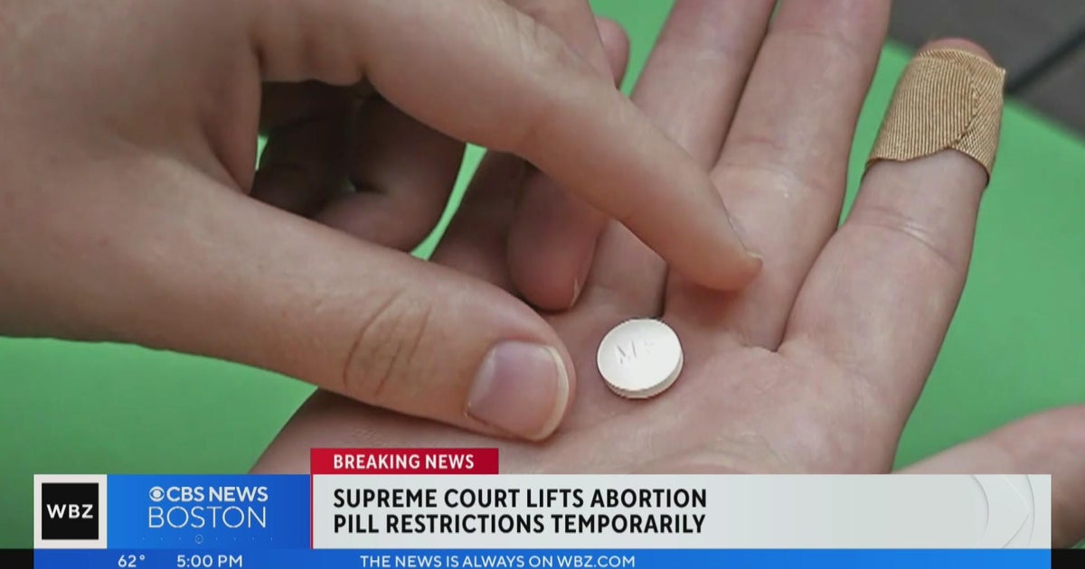 Supreme Court temporarily blocks restrictions on abortion pill - CBS Boston