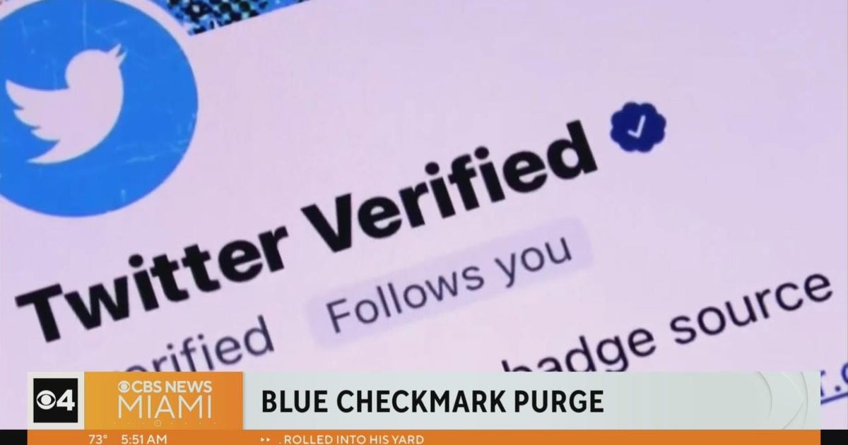 Twitter purging verified users blue checkmarks - CBS Miami