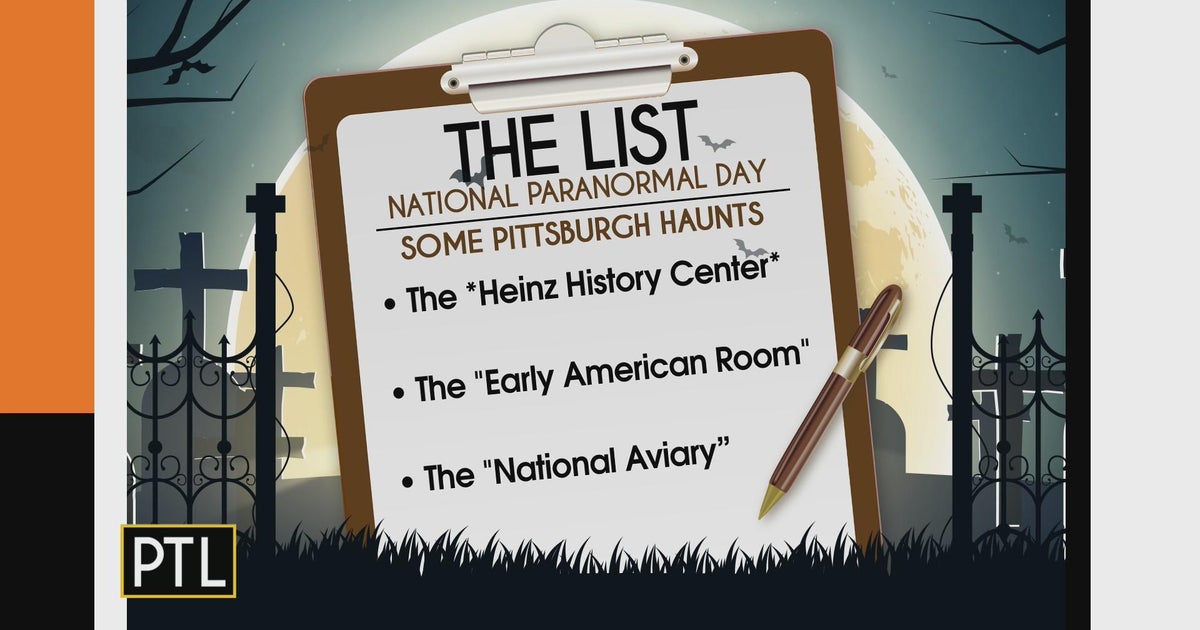 Pittsburgh haunts for National Paranormal Day - CBS Pittsburgh