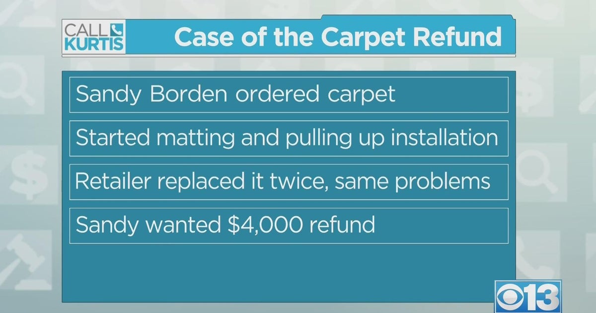 Call Kurtis: Viewer Asks For Refund After Carpet Fails, Twice. - CBS ...