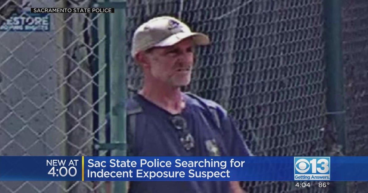 Sac State police searching for indecent exposure suspect - CBS Sacramento