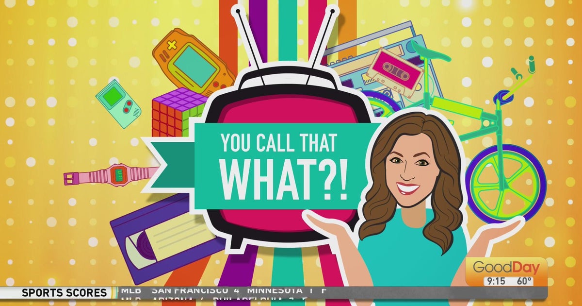 You Call That What?! - Good Day Sacramento