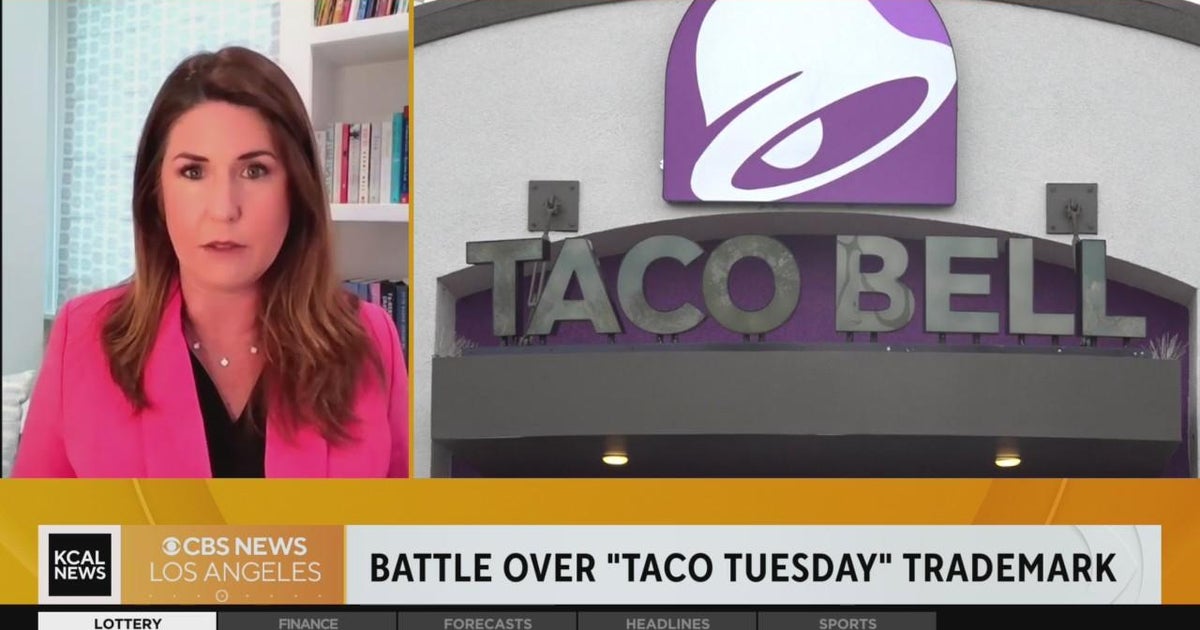 Legal battle over the phrase “Taco Tuesday” - CBS Los Angeles