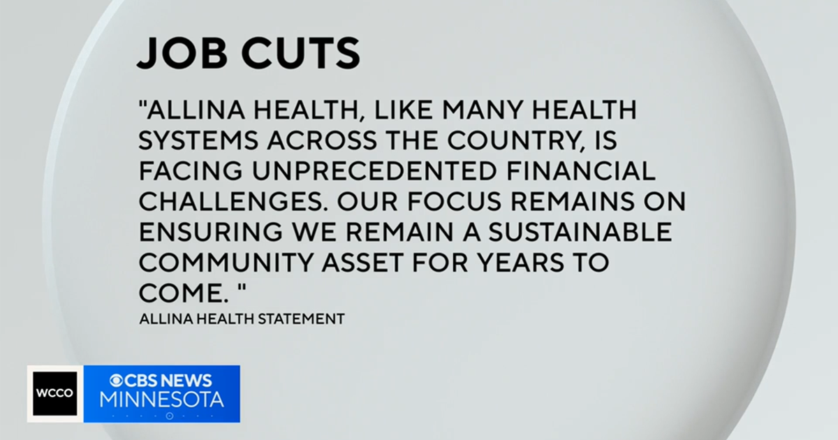 Allina Health to cut 350 positions - CBS Minnesota