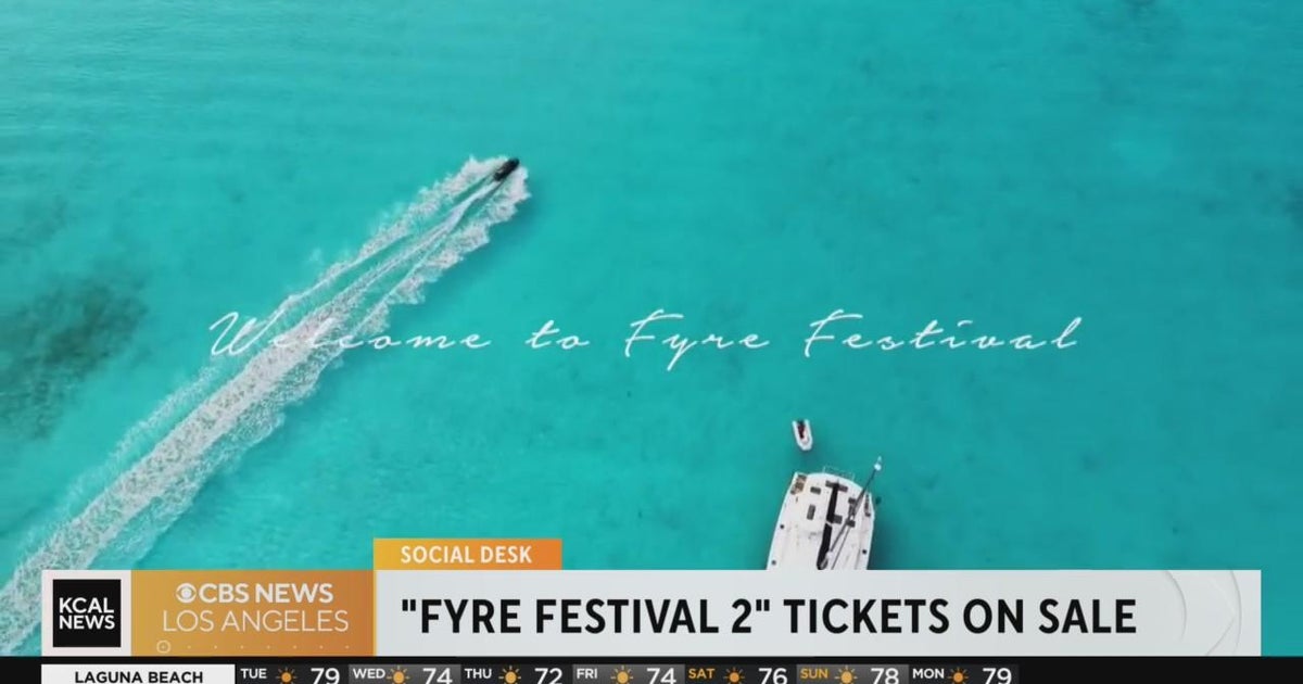 Fyre Festival 2 tickets on sale - CBS Los Angeles