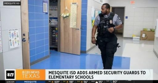 Mesquite ISD implement armed guards at all elementary schools - CBS Texas