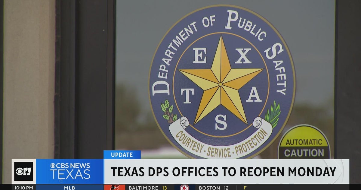 Driver license offices will reopen statewide Monday, TxDPS says - CBS Texas