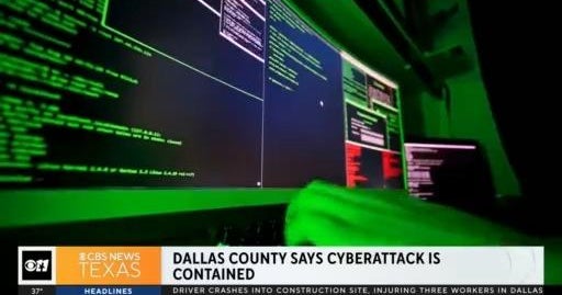 Dallas County says cyber attack is now contained - CBS Texas