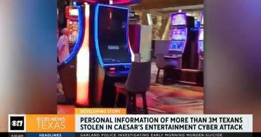 More than 3M Texans' personal info stolen in Caesar's Entertainment ...