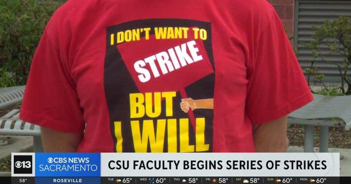 CSU faculty begin series of strikes - CBS Sacramento