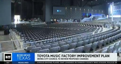 Irving City Council reviewing Toyota Music Factory improvement plan ...