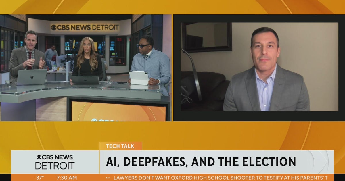 Tech Talk: AI, deepfakes and the election - CBS Detroit