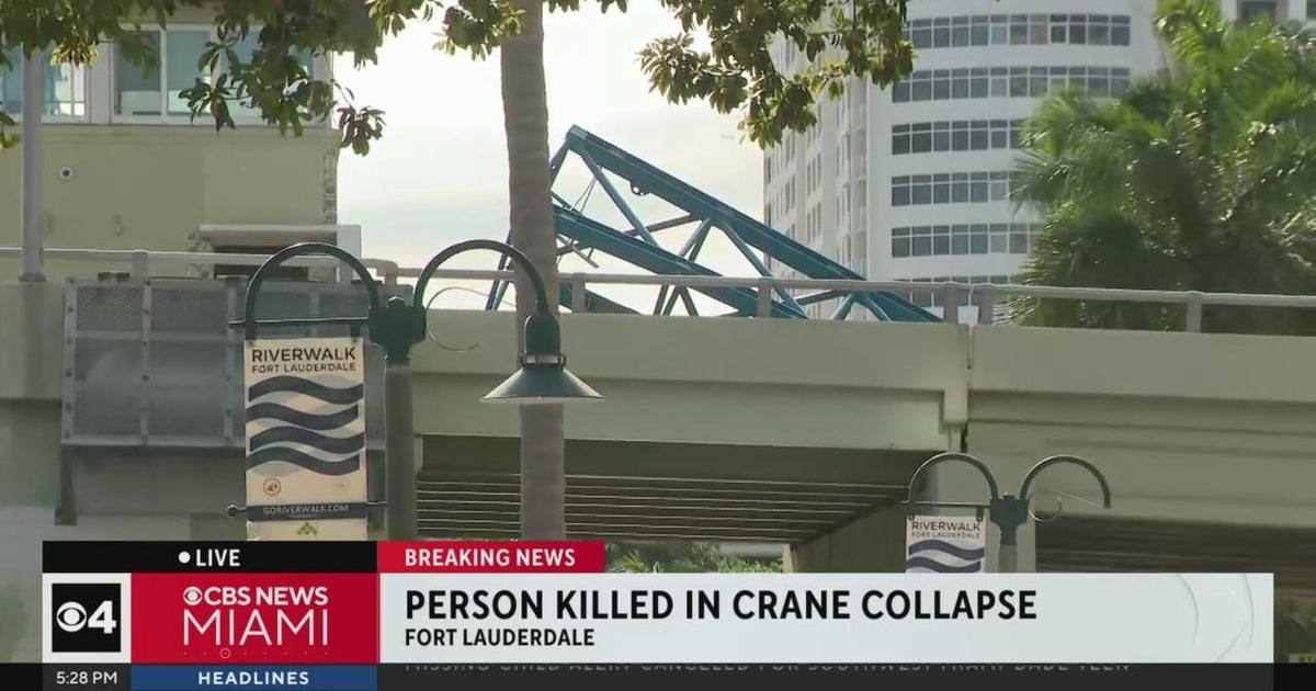 Person killed in Fort Lauderdale crane collapse - CBS Miami