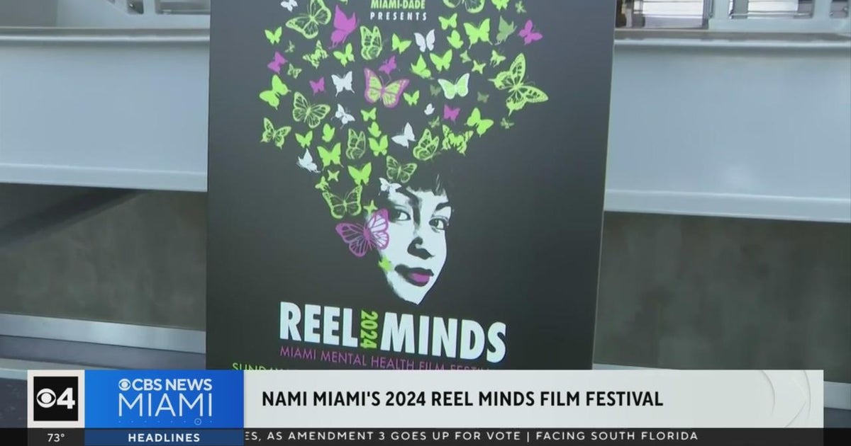 Reel Minds Film Festival showcases mental health - CBS Miami