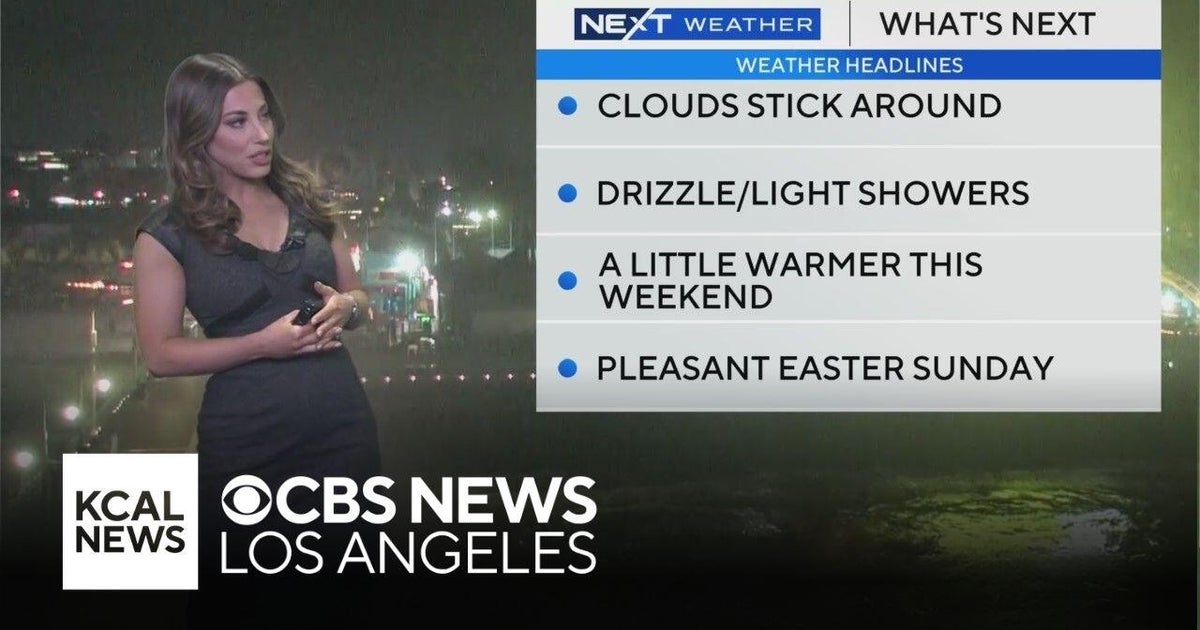 Alex Biston’s 5 a.m. forecast | NEXT Weather - CBS Los Angeles
