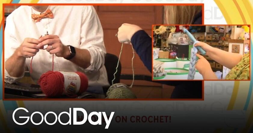 We're Learning How to Crochet! - Good Day Sacramento