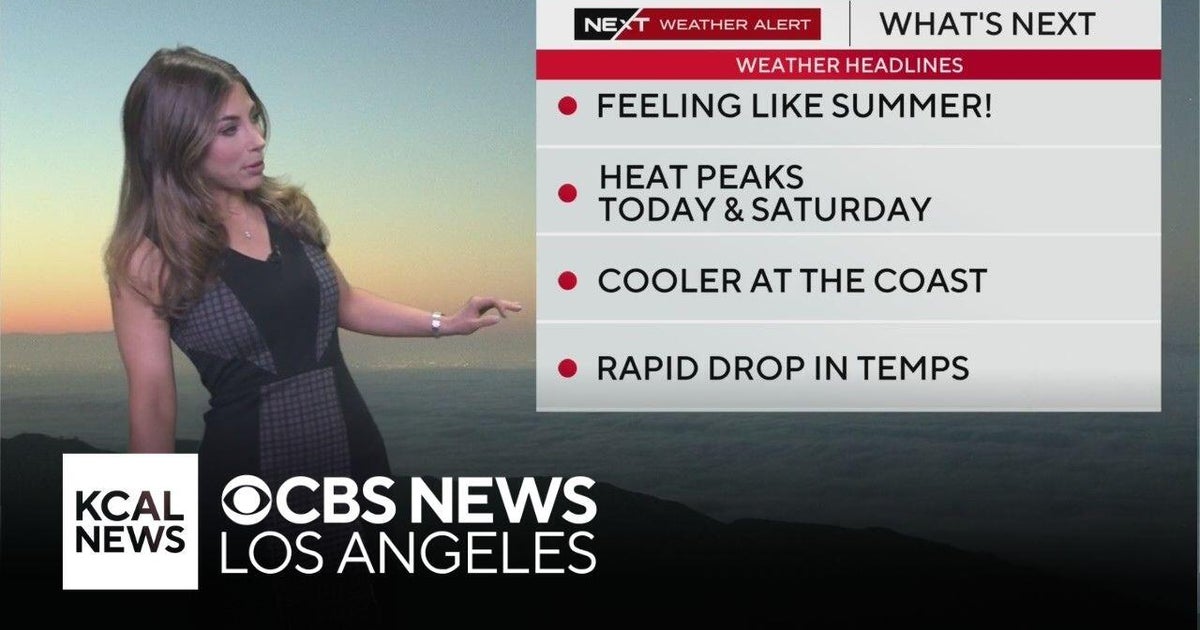 Alex Biston’s 5 a.m. forecast | NEXT Weather - CBS Los Angeles