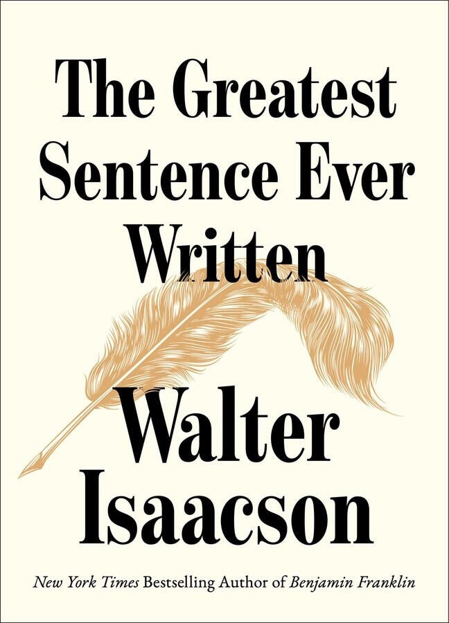 Walter Isaacson on "The Greatest Sentence Ever Written" - CBS News