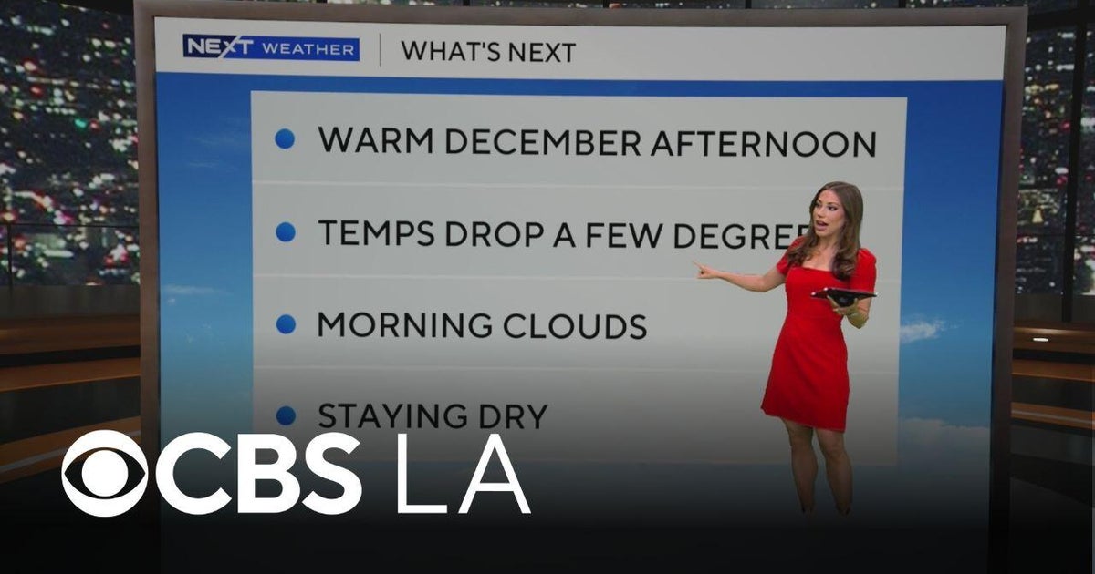Alex Biston’s NEXT Weather forecast - CBS Los Angeles